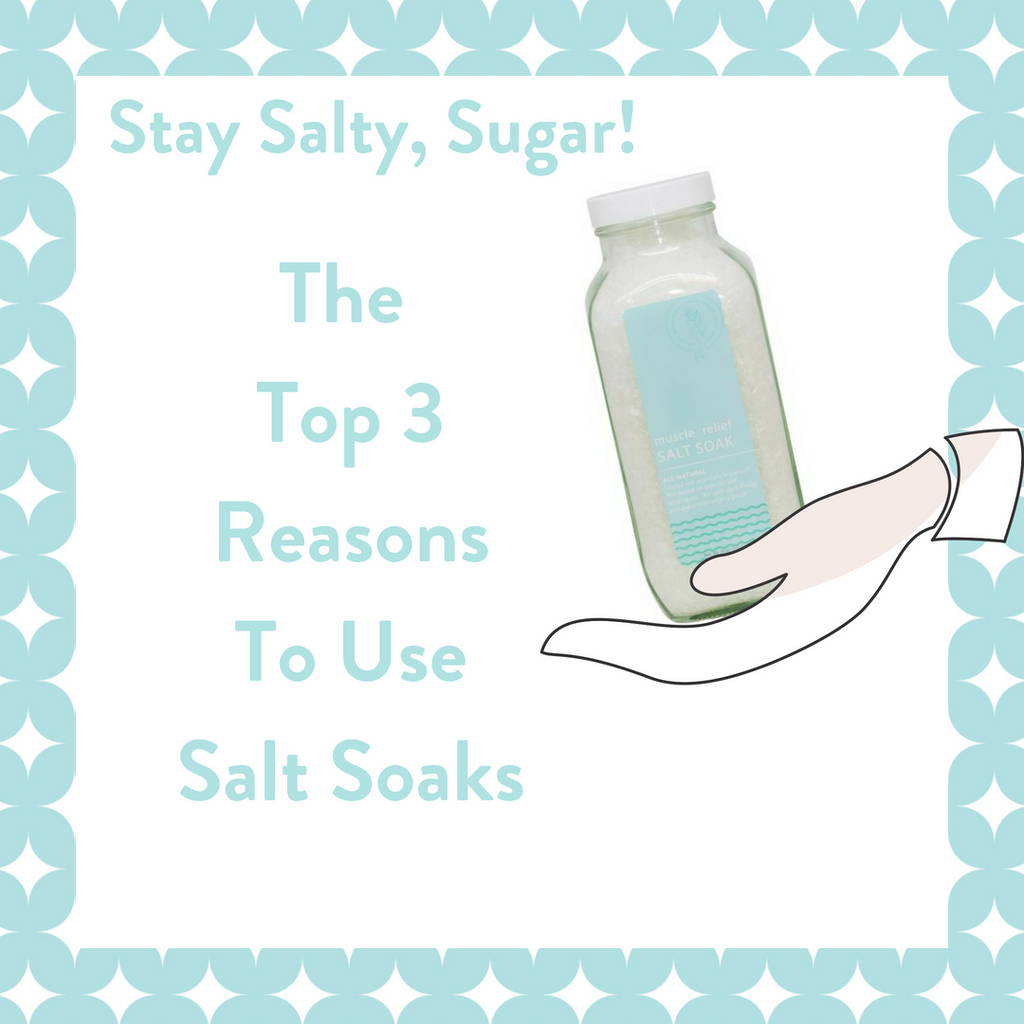 Stay Salty, Sugar! | 3 Reasons to Use Salt Soaks | Sugar + Spruce ...